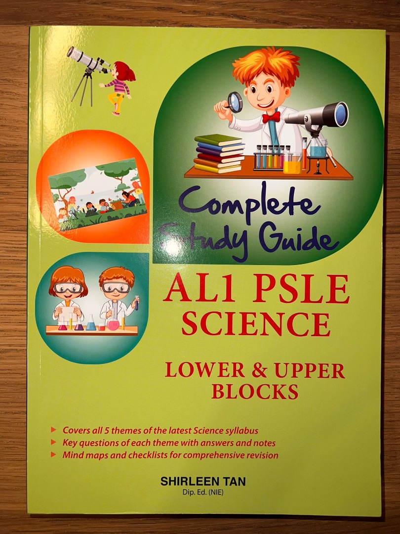Complete Study Guide AL1 PSLE Science for Lower & Upper Blocks, Hobbies ...