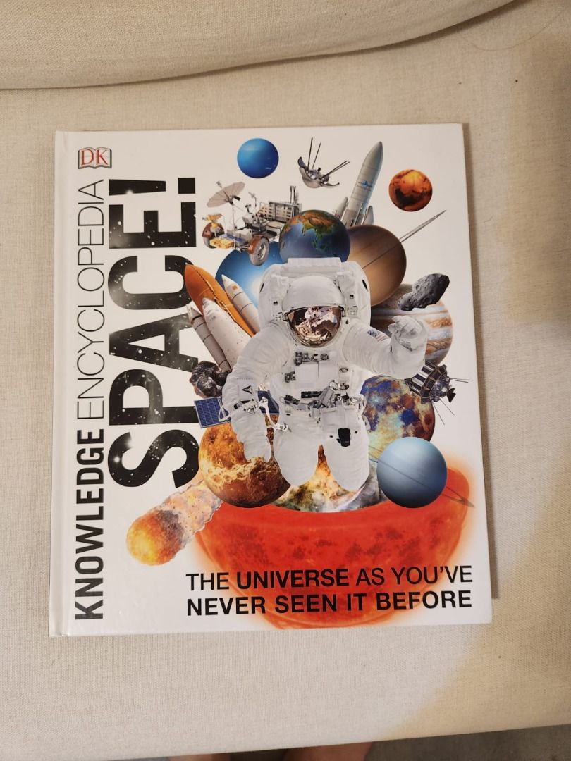 DK Smithsonian Knowledge Encyclopedia Space!: The Universe as You've ...