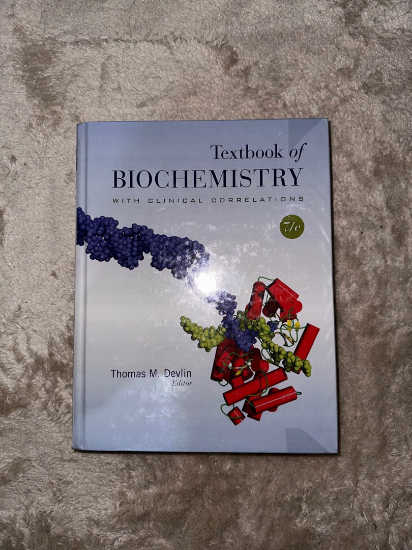Devlin Textbook of Biochemistry with Clinical Correlations 7th ed ...