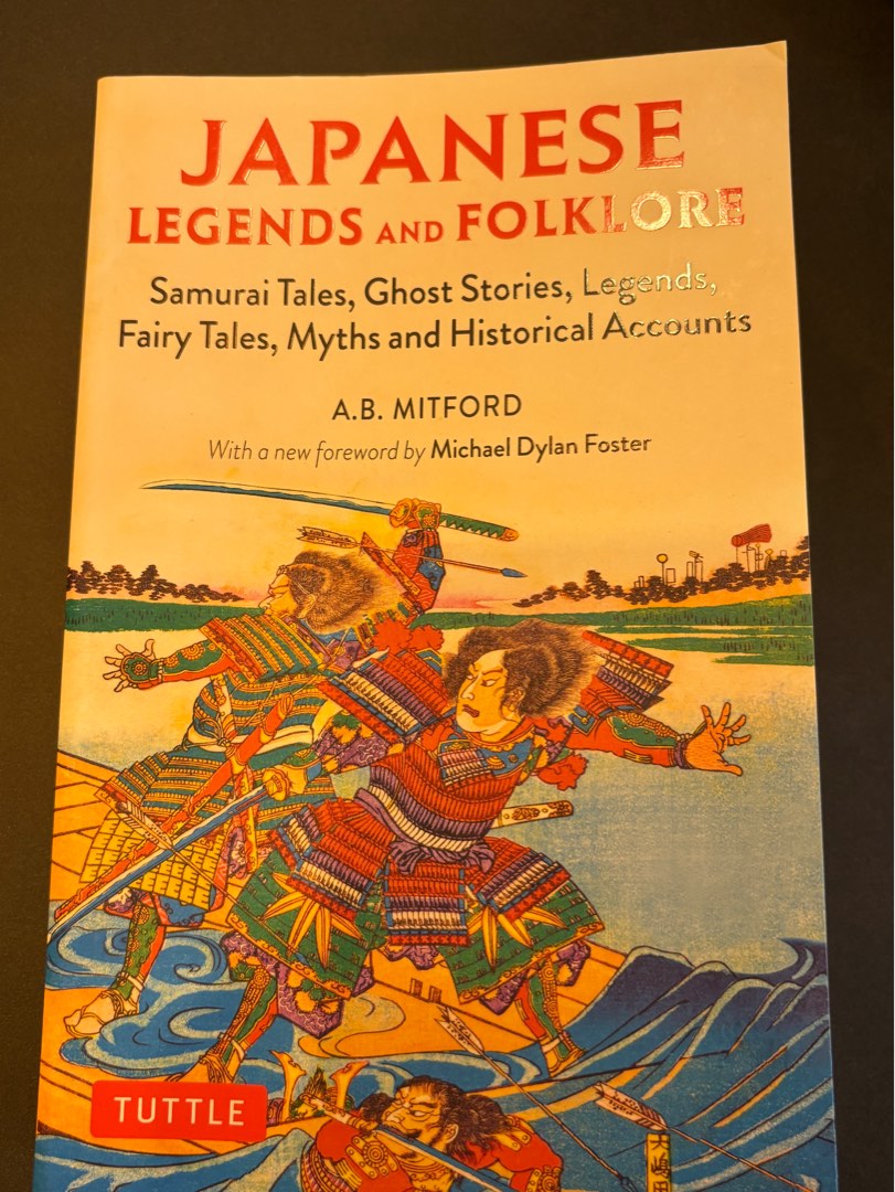 Japanese Legends and Folklore: Samurai Tales, Ghost Stories, Legends ...