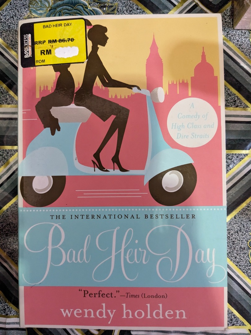 Bad Heir Day By Wendy Holden, Hobbies & Toys, Books & Magazines ...