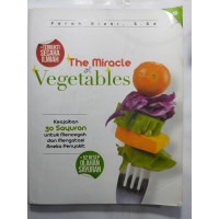 BUKU THE MIRACLE VEGETABLES +52 RESEP OLAHAN SAYURAN, Buku & Alat Tulis ...