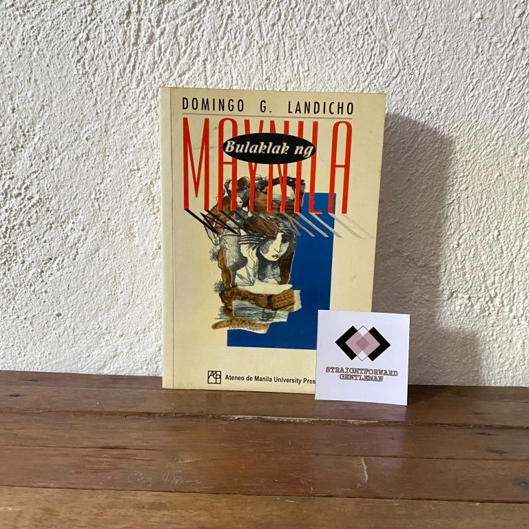 Bulaklak ng Maynila by DOMINGO G. LANDICHO MMPB, Hobbies & Toys, Books ...