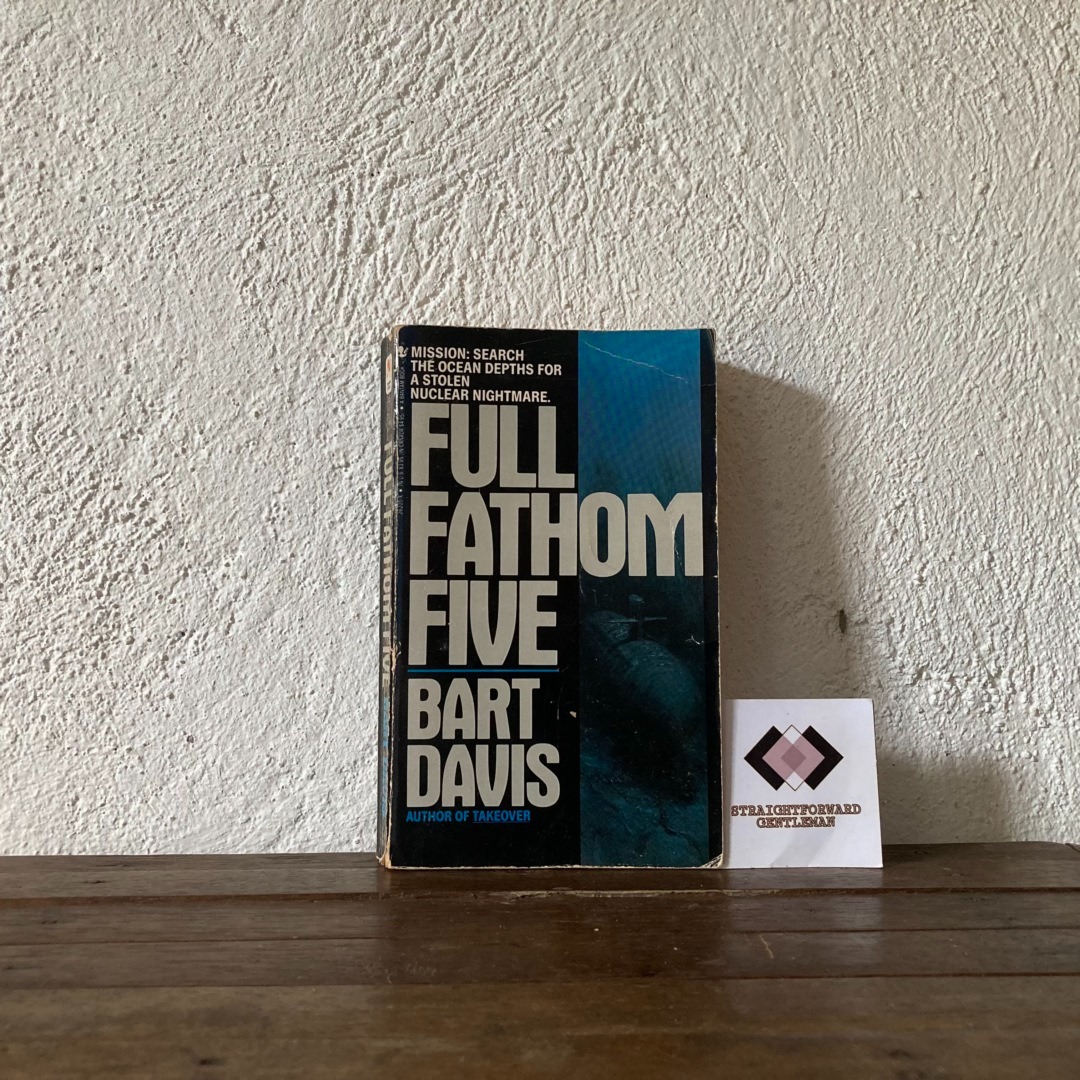 FULL FATHOM FIVE by BART DAVIS MMPB, Hobbies & Toys, Books & Magazines ...