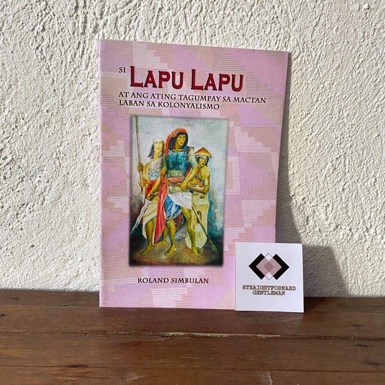 SI LAPU LAPU AT ANG ATING TAGUMPAY SA MACTAN LABAN SA KOLONYALISMO by ...