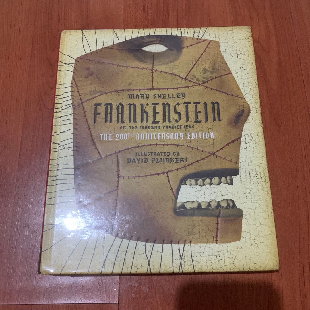 Frankenstein or, The Modern Prometheus by Mary Shelley The 200th ...
