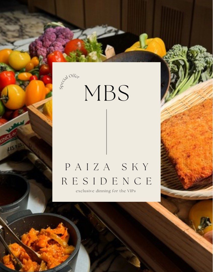 MBS Paiza Sky Residence - Breakfast / High Tea / Cocktail, Food & Drinks, Local Eats on Carousell