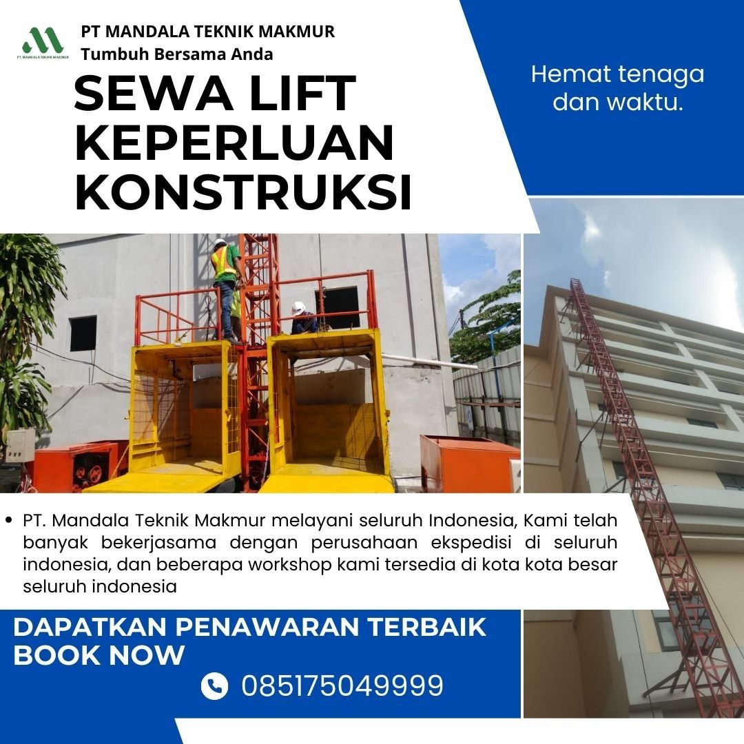 Rental Passenger Hoist Vertikal | Lift Konstruksi | Lift Proyek | Alat Angkut Beban Tanah Datar ...