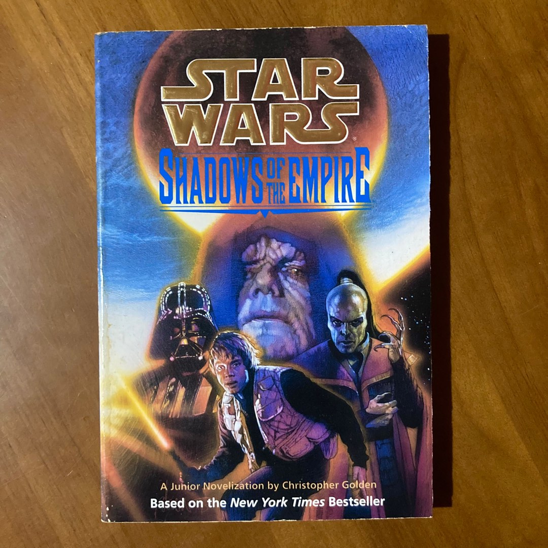 Shadows of the Empire by Christopher Golden (Junior Novel / Star Wars ...