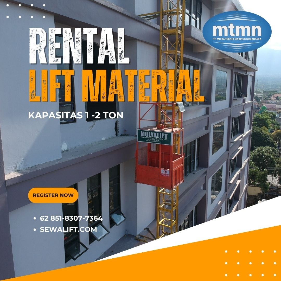 Rental Lift Material Untuk Proyek Gedung Anda Bangka Selatan | Bangka ...