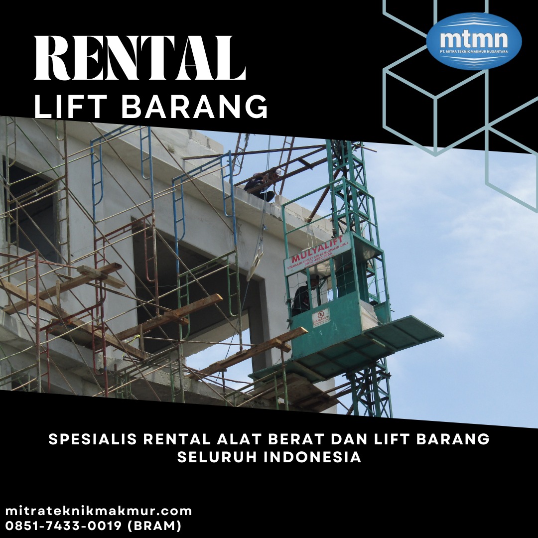 Sewa Lift Barang | Alat Angkat Murah Kapasitas 1 - 2 Ton di Labuhanbatu ...