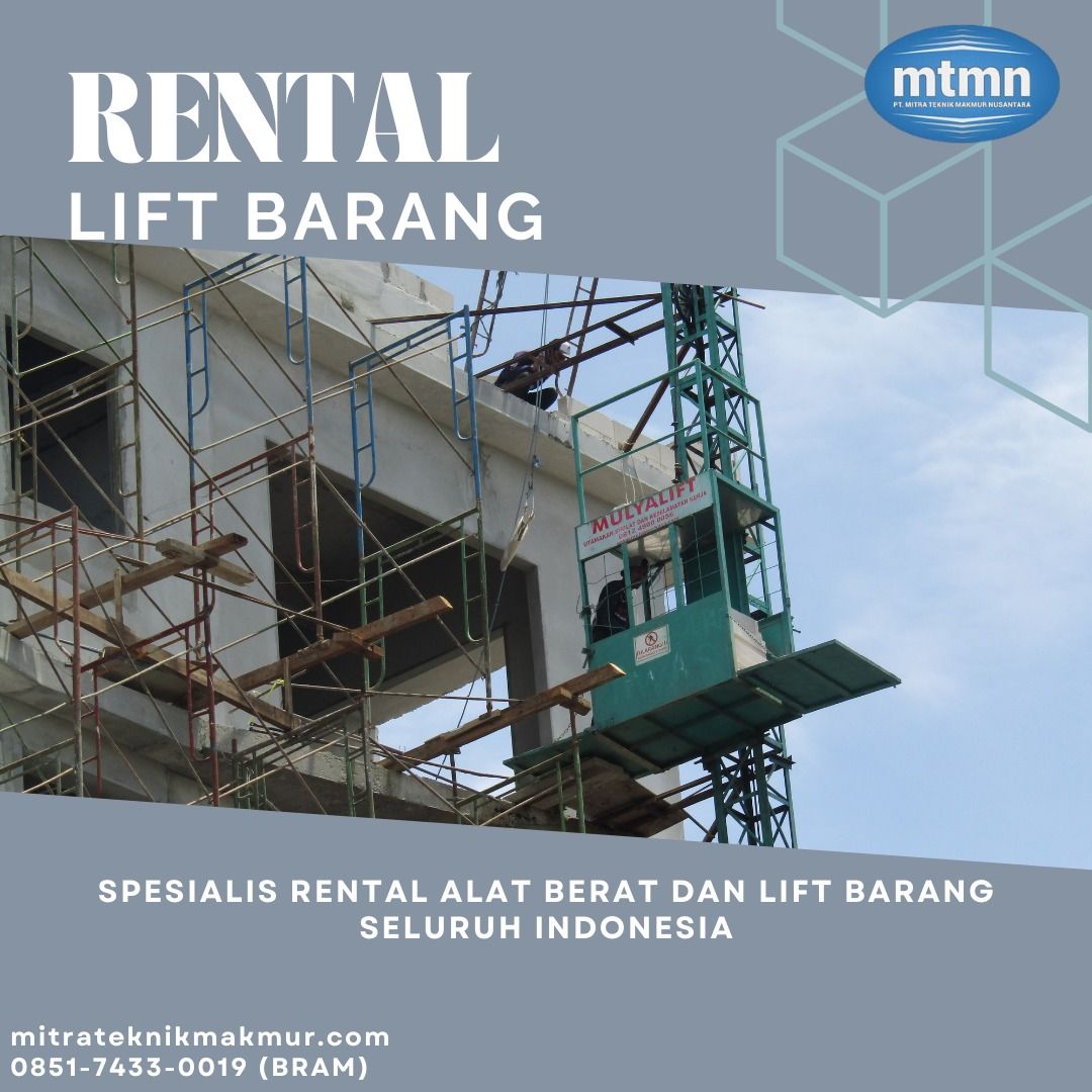 Sewa Lift Barang | Alat Angkat Murah Kapasitas 1 - 2 Ton di Kota ...