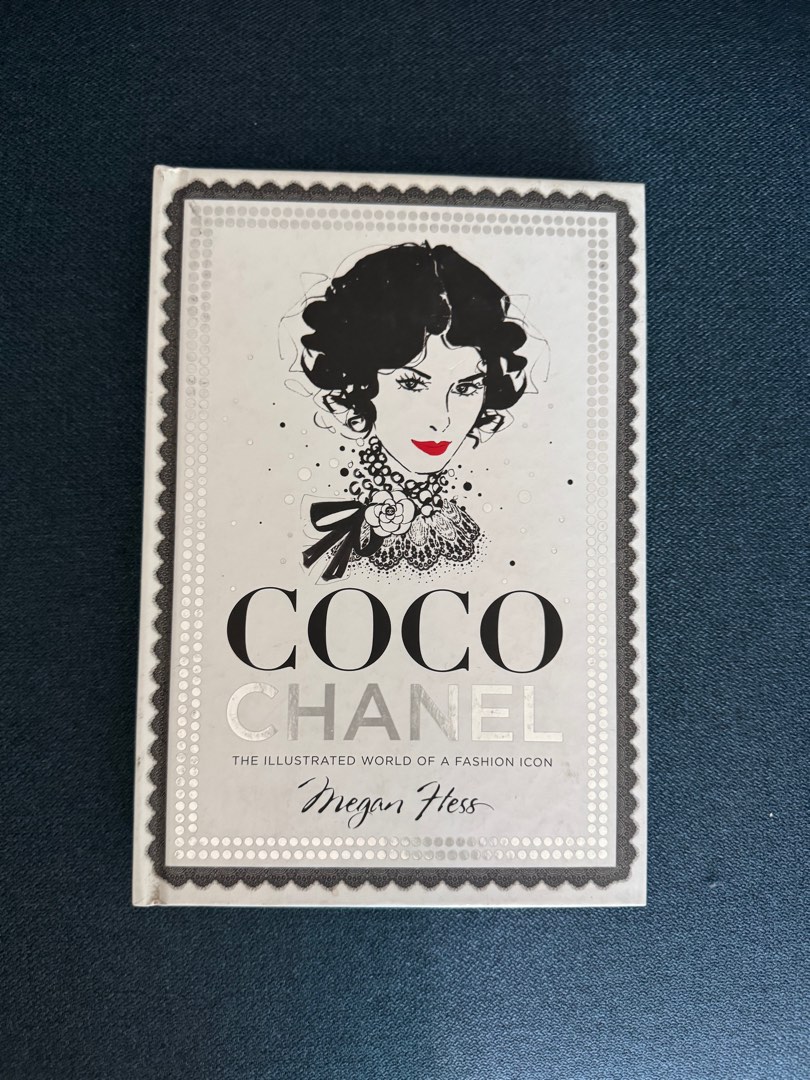 (Hard bound) Coco Chanel The Illustrated World of a Fashion Icon by ...