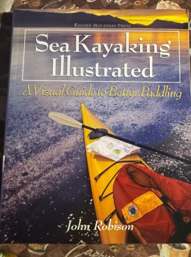 PAPERBACK 2003 Sea Kayaking Illustrated Boating Paddling Canoeing Book ...