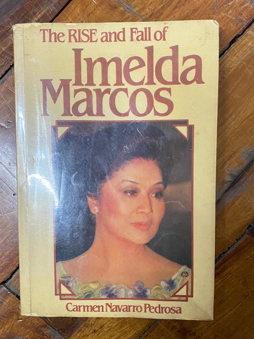 The Rise and Fall of Imelda Marcos - Carmen Navarro Pedrosa - Vintage Coffee Book Table ...