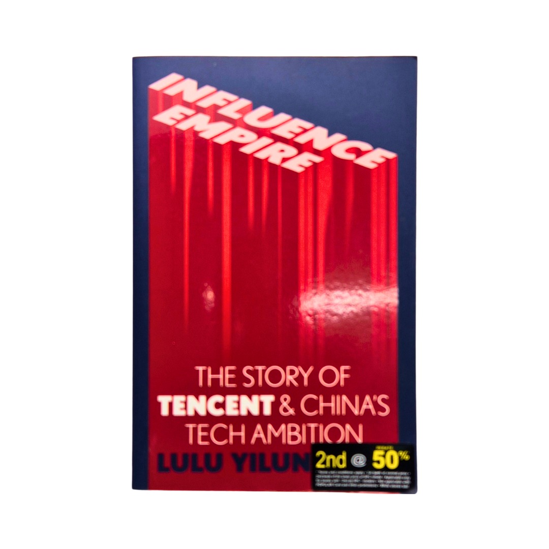 [Business] Influence Empire: The Story of Tencent and China's Tech ...