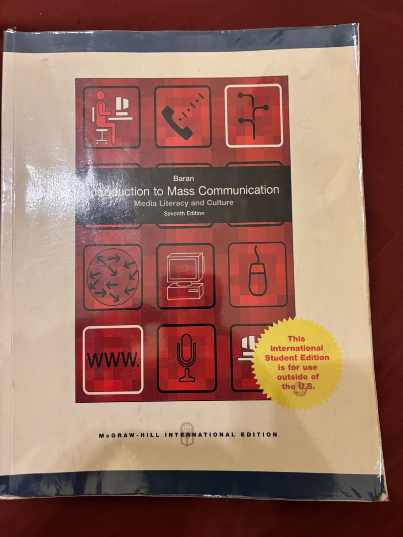 Introduction to Mass Communication Media Literacy and Culture Baran ...