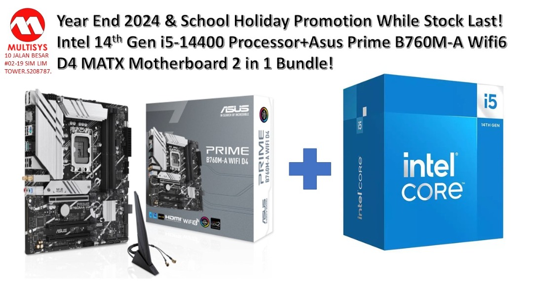 Year End 2024 Intel 2 in 1 Bundle Promo: 14th Gen i5-14400 Processor ...