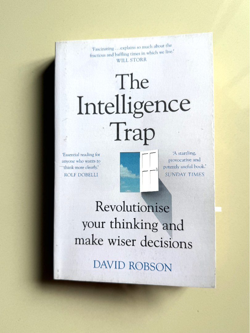 GOOD READ! The Intelligence Trap by David Robson, Hobbies & Toys, Books ...