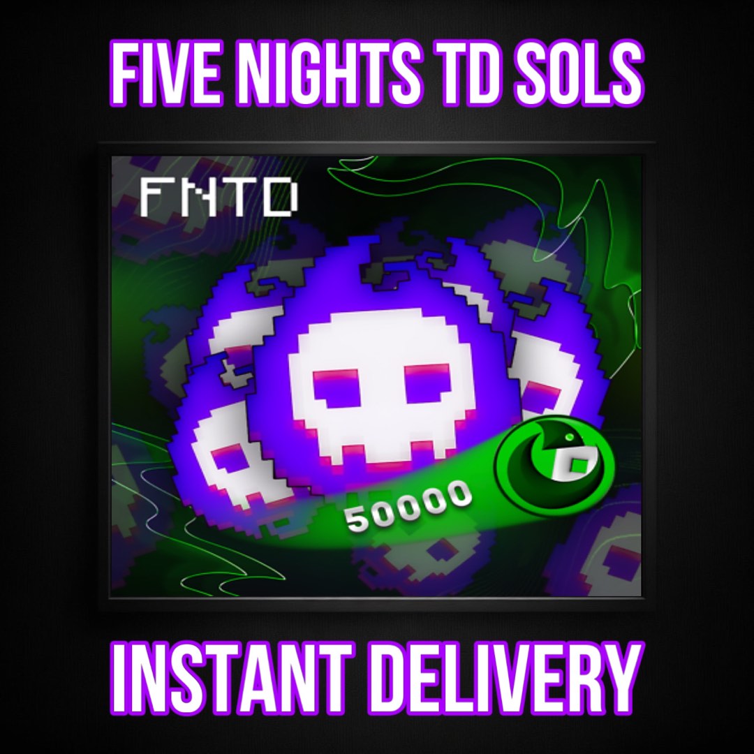 All Units (75K Souls = 24$) Five Night TD 10K = 8$ 50K = 30$ 150K = 45 ...