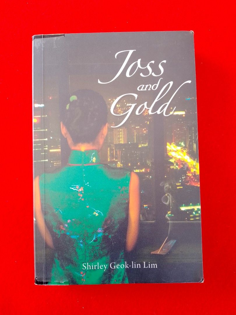 Joss and Gold (Shirley Geok-lin Lim), Hobbies & Toys, Books & Magazines ...