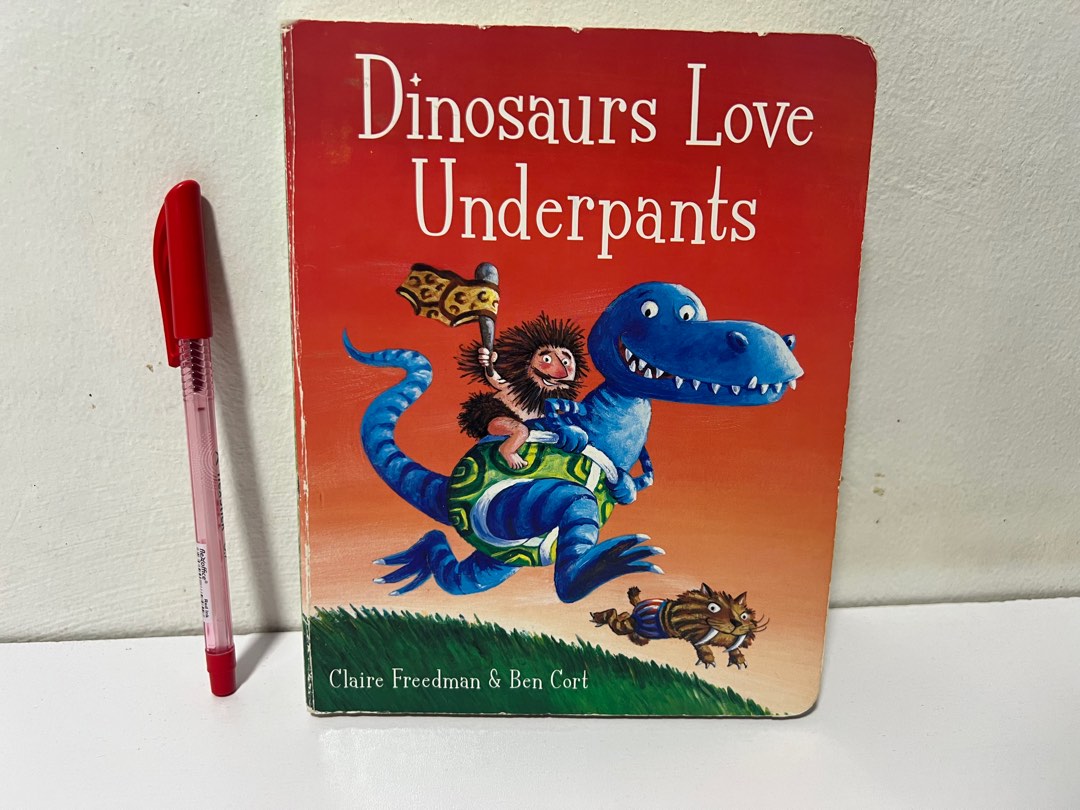 Dinosaurs Love Underpants by Claire Freedman and Ben Cort, Hobbies ...