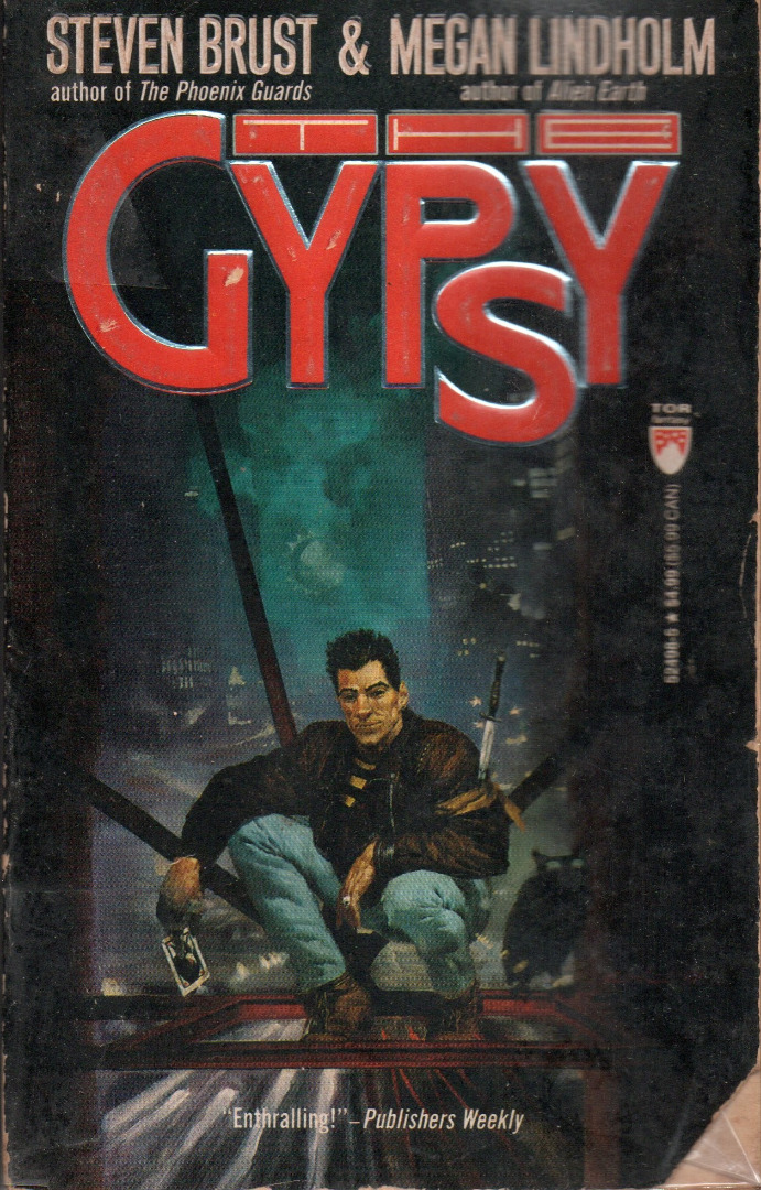 Steven Brust and Megan Lindholm The Gypsy Urban Fantasy Novel, Hobbies ...