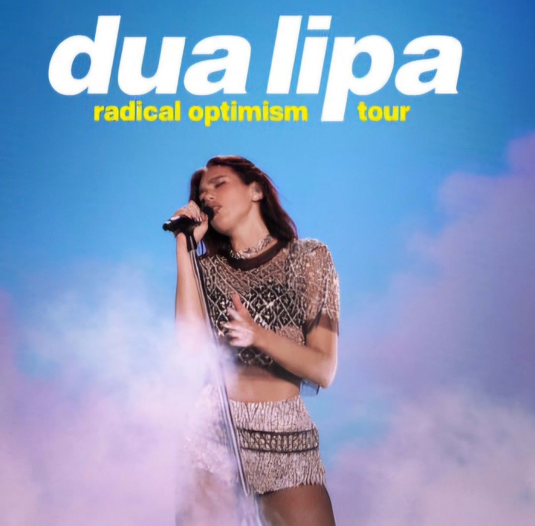 [5 Nov] Dua Lipa Radical Optimism Tour Concert Ticket, Tickets ...