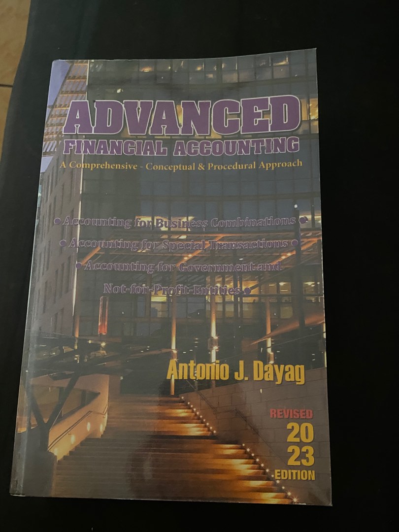 Advanced Financial Accouting A Comprehensive Conceptual and Procedural ...