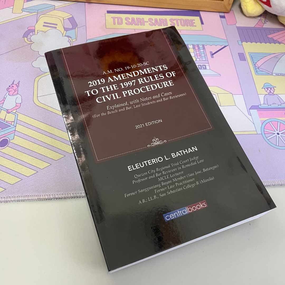 2019 Amendments to the 1997 Rules of Civil Procedure (2021) by Bathan ...