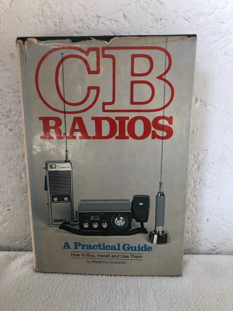CB Radios A Practical Guide by Madeline Dolowich Vintage Book 1976 HB ...