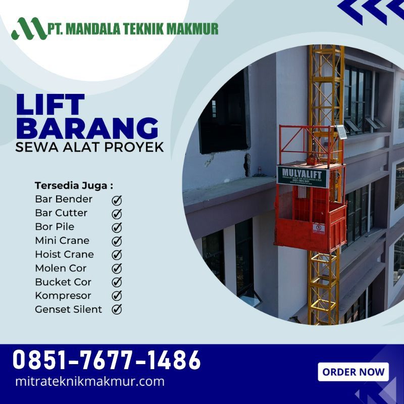 Sewa Alat Proyek Lift Barang Gedung Proyek Kota Cirebon | 0851-7677 ...