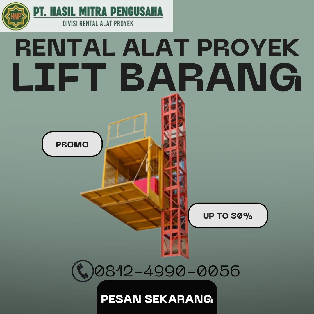 Sewa Lift Barang Kediri Provinsi Jawa Timur | Lift Material | Lift ...