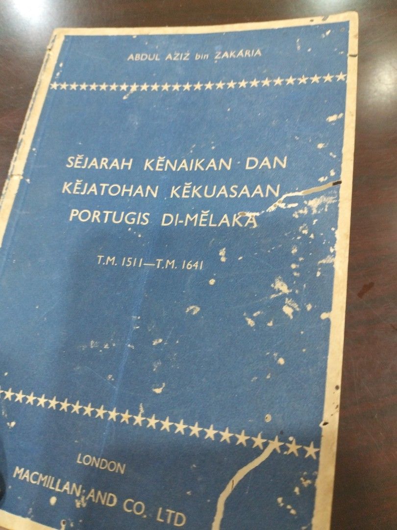 Buku lama sejarah melayu melaka - sekarah kenaikan dan kejatuhan ...