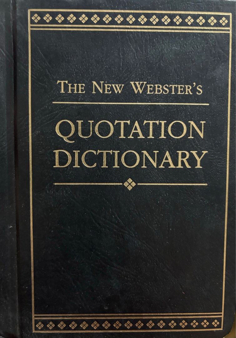 The New Webster Quotation Dictionary, Hobbies & Toys, Books & Magazines ...