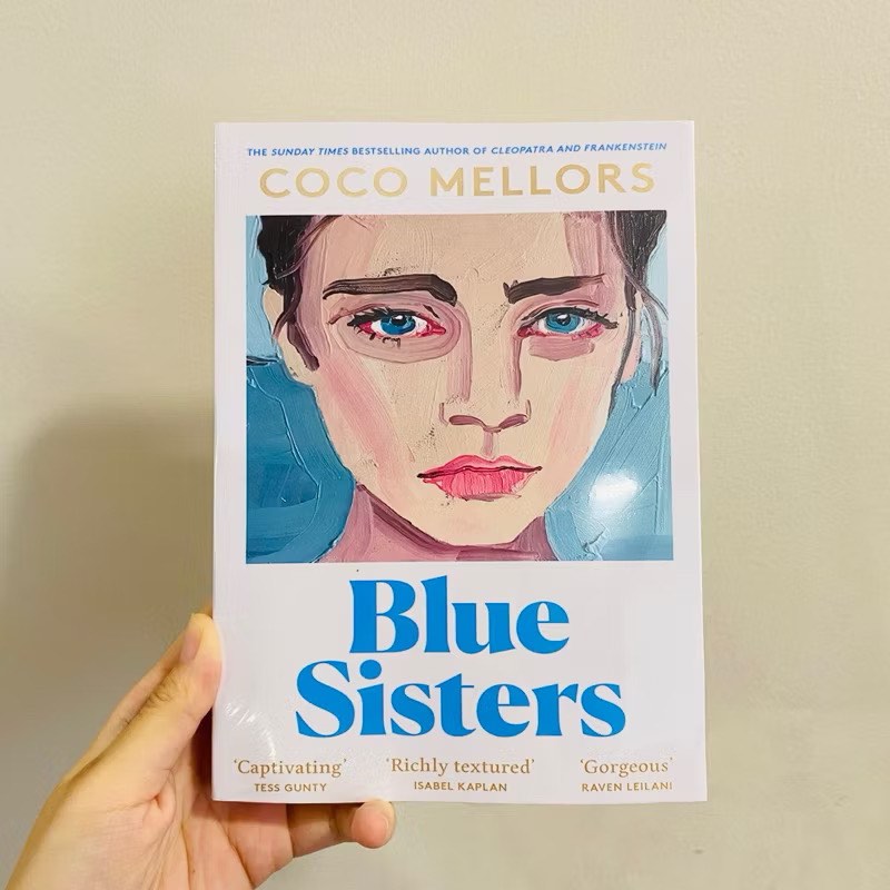 Book Coco Mellors Blue Sisters Cleopatra And Frankenstein James Clear ...