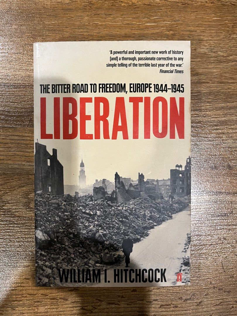 Liberation / The Bitter road to Freedom, Europe 1944-1945, Hobbies ...