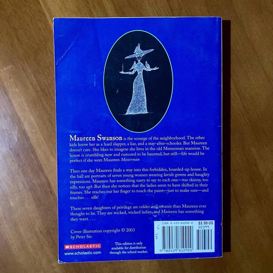 The Wicked Wicked Ladies in the Haunted House by Mary Chase ...