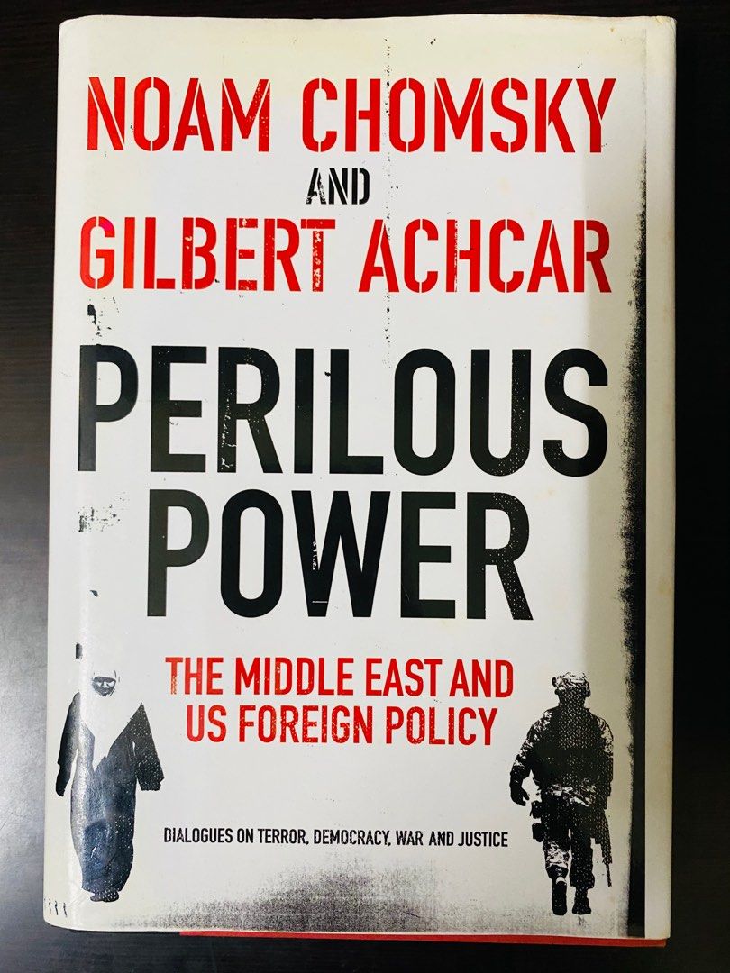 Perilous Power: The Middle East and US Foreign Policy, Noam Chomsky ...