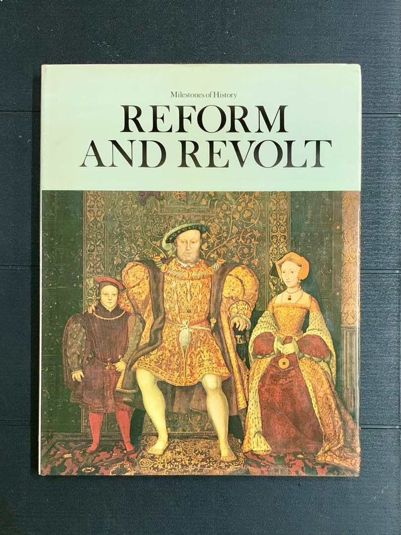 Milestones of History: Reform and Revolt (pre-loved history book ...