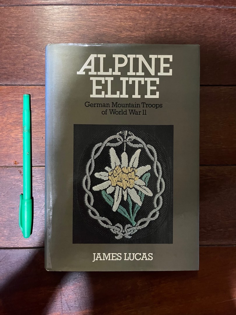 Alpine Elite / German Mountain Troops of World War II, Hobbies & Toys ...