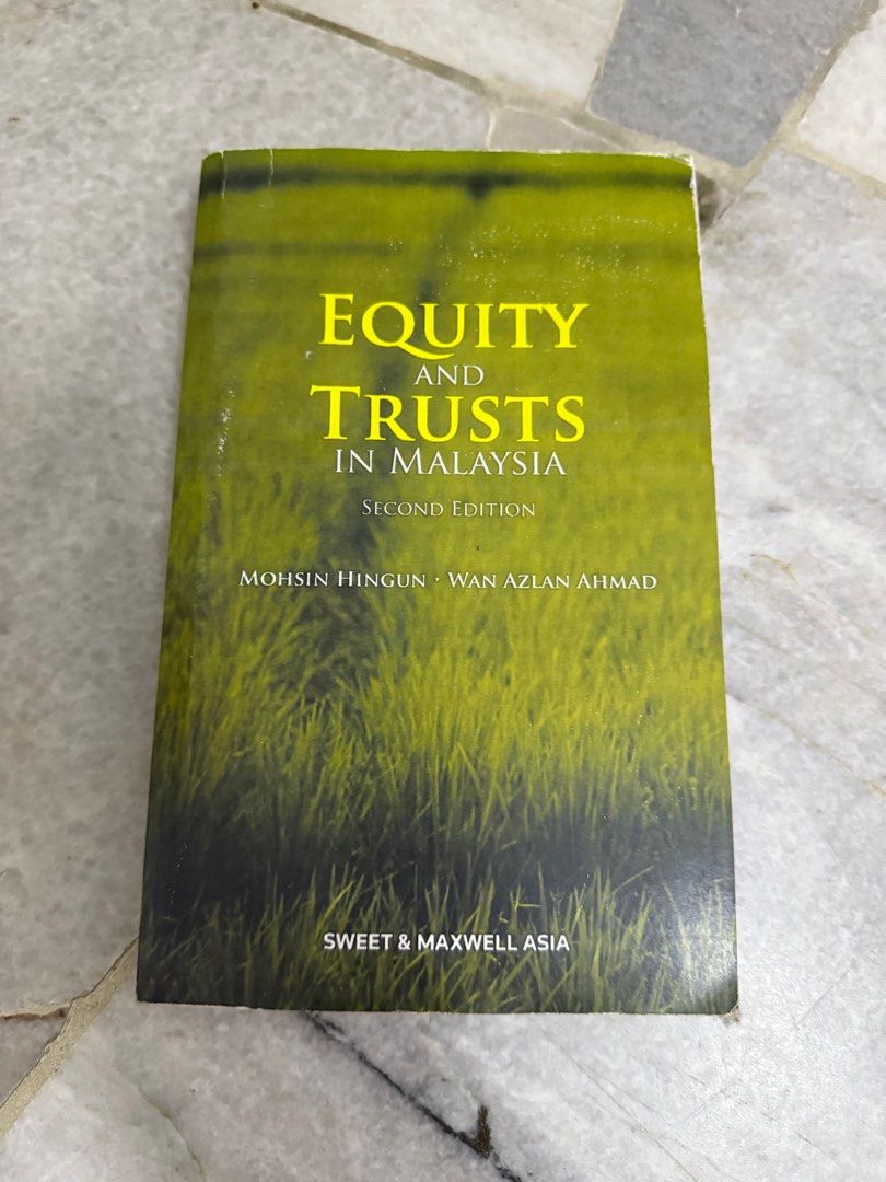 Equity & trust in Malaysia (Mohsin Hingun & Wan Azlan Ahmad), Hobbies ...
