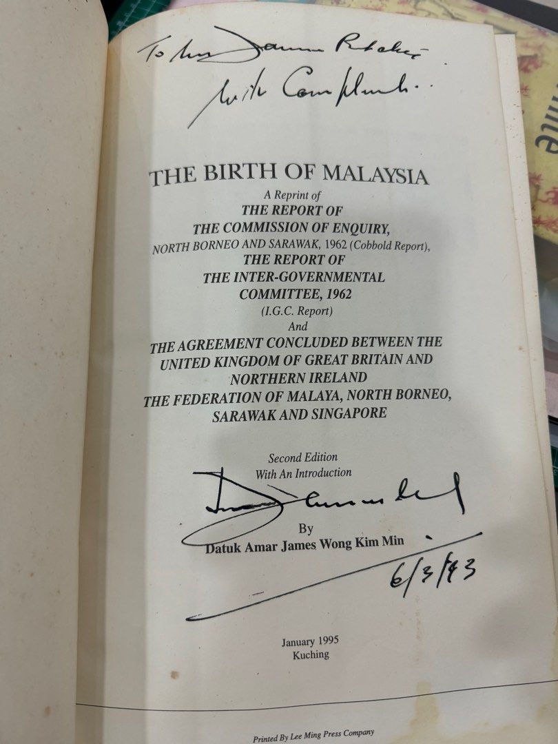 Rare Autographed Copy of The Birth of Malaysia by Datuk Amar James Wong ...