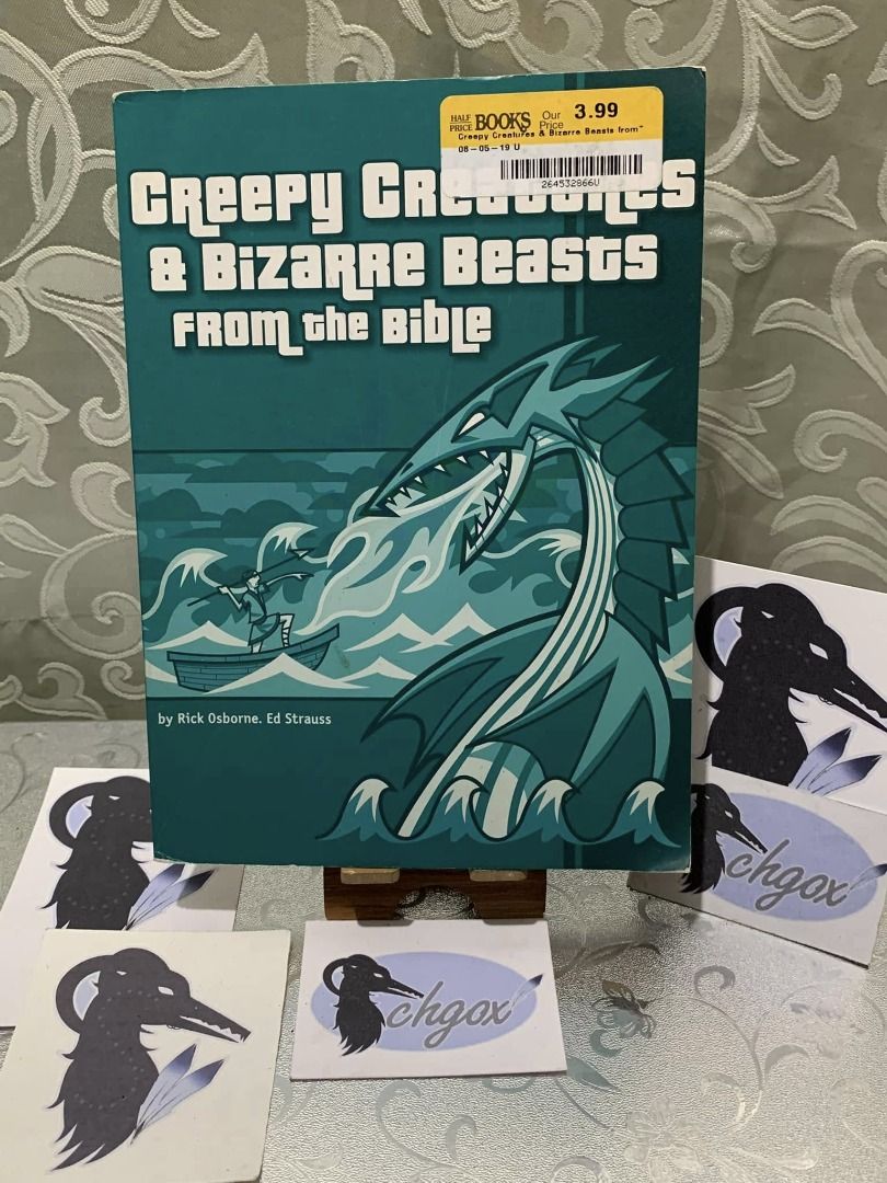 Creepy Creatures & Bizarre Beasts From The Bible by Rick Osborne & Ed ...