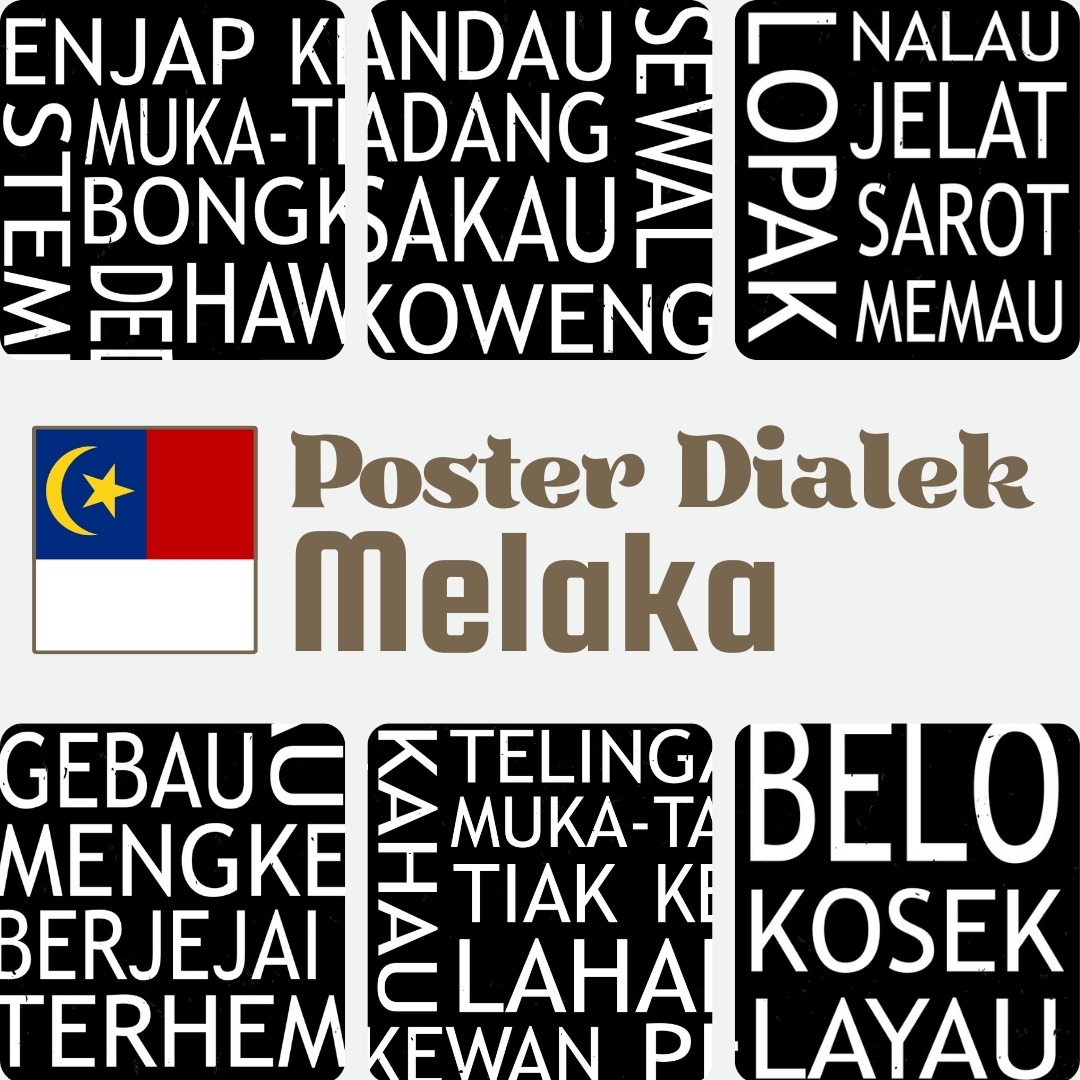 Poster Dialek Lokal - Melaka Bandaraya Bersejarah, Furniture & Home ...