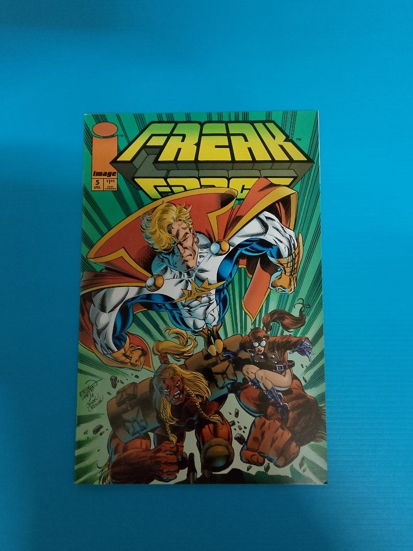 1st team app The Fantastical Force ! Freak Force #5 ( Erik Larsen - Cover Art ) Image Comics ...