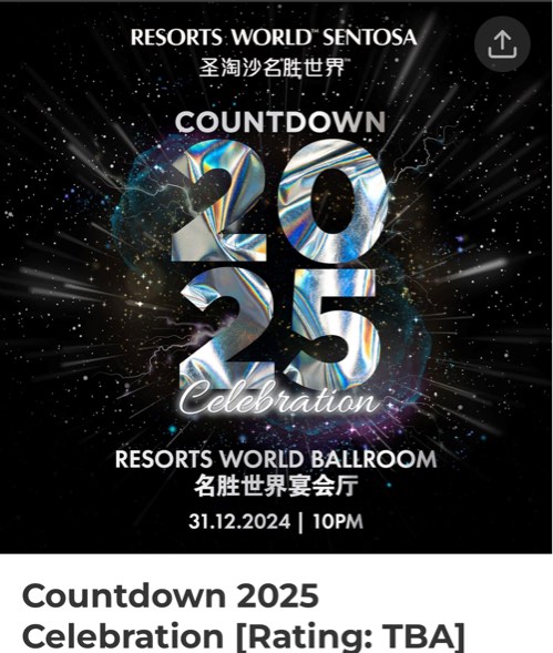 Resorts World Sentosa (RWS) Countdown 2025 Concert Tickets (31 Dec 2024 ...