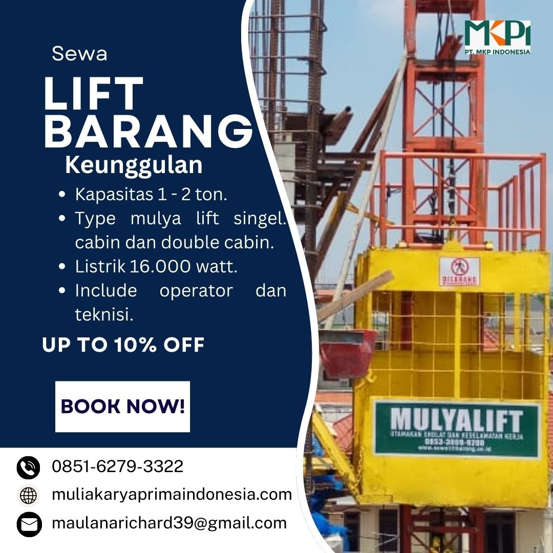 Sewa Lift Barang | Lift Proyek | Lift Material | Alimak GUNUNG MAS, Provinsi KALIMANTAN TENGAH ...