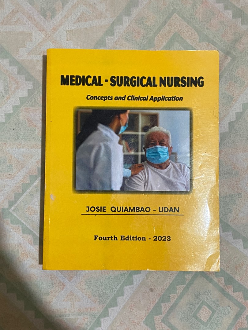 1. Medical-Surgical Nursing by Jose Quiambao-Udan (4th ed), Hobbies ...