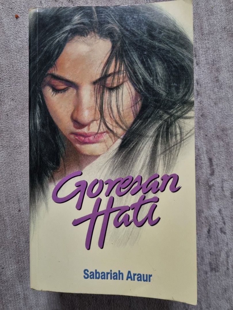 Goresan Hati - Sabariah Araur, Hobbies & Toys, Books & Magazines, Storybooks on Carousell